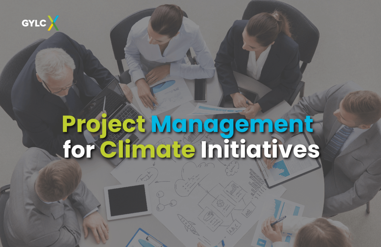 Project Management for Climate Initiatives | GYLCx Online Course